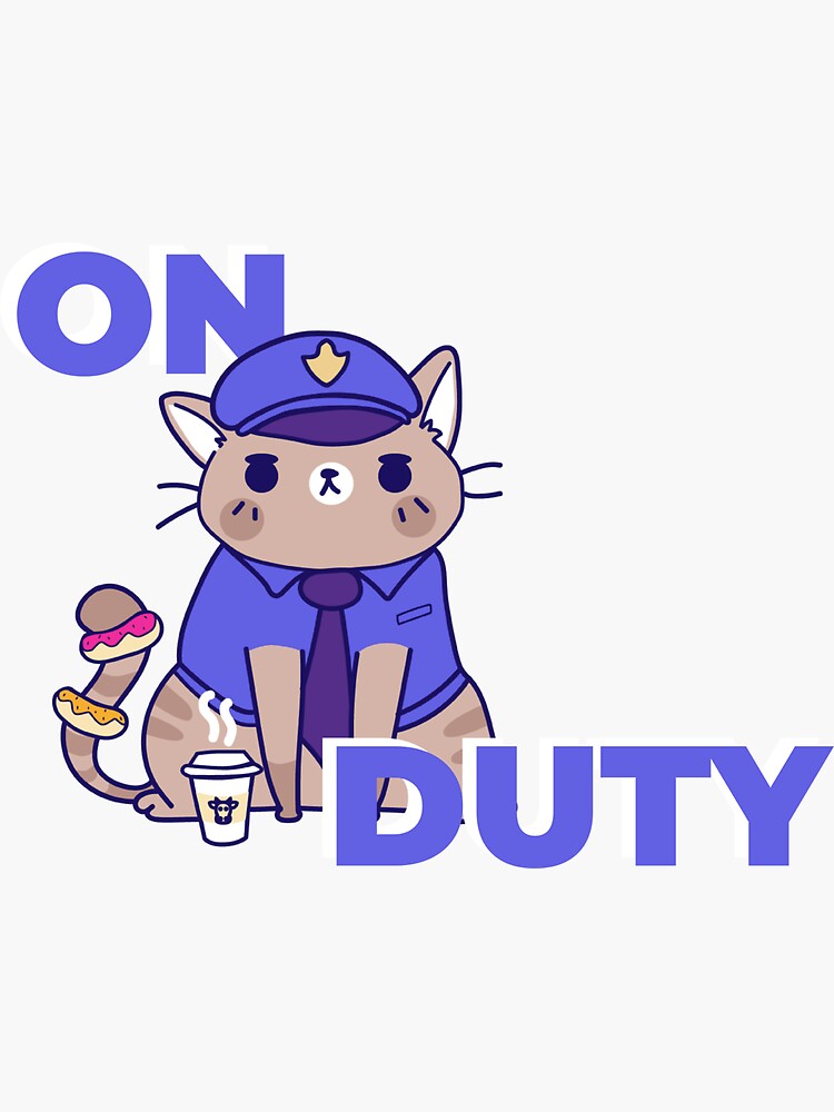 "Cat on duty text" Sticker by morpeeko | Redbubble