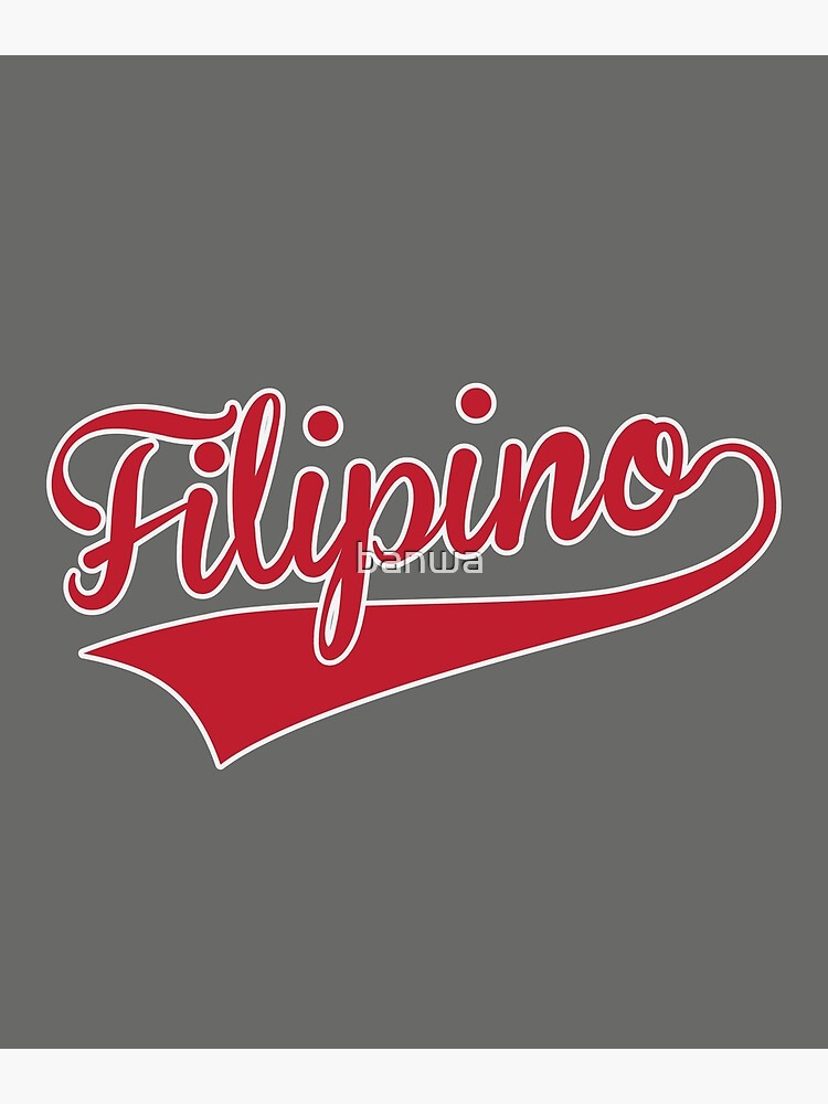 "Filipino" Poster for Sale by banwa | Redbubble