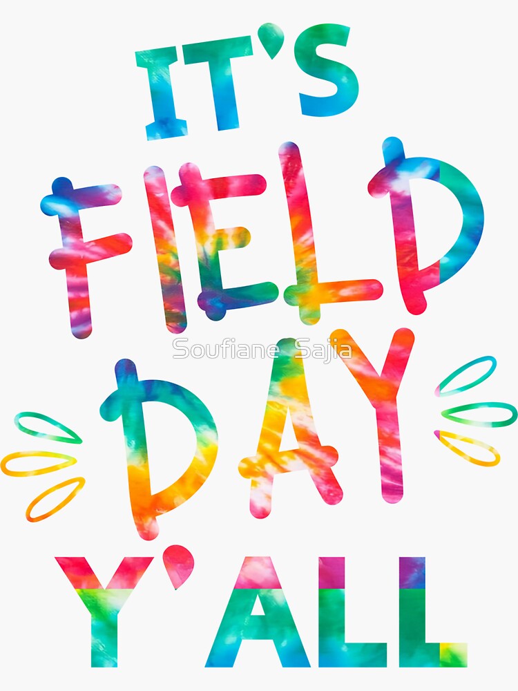 "It's field day y'all,Tie dyed tie dye Vintage field day squad rainbow ...
