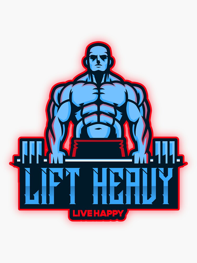 "Lift Heavy Live Happy " Sticker by boldblueprints | Redbubble