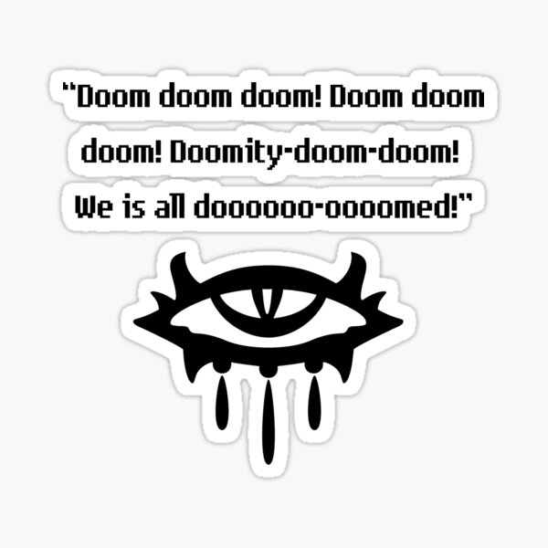 "Doom!" Sticker by daniqsa | Redbubble
