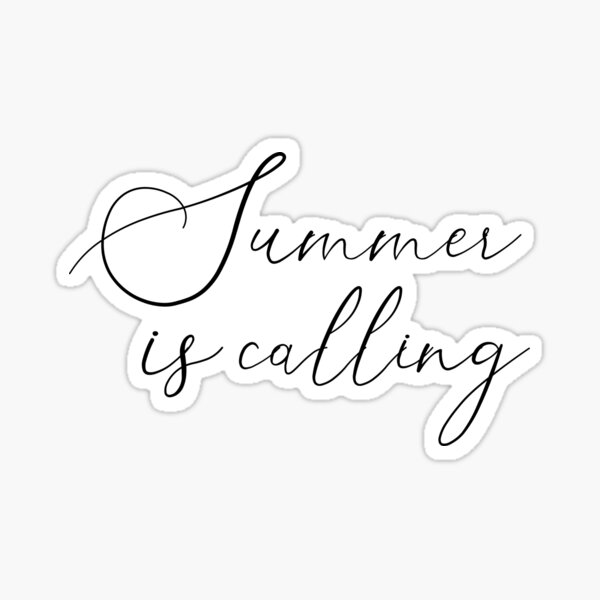 "Summer is calling" Sticker by caddystar | Redbubble