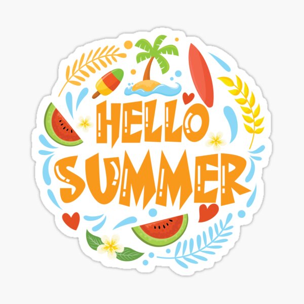 "Hello Summer Fun Summertime Vacay Family Vacation" Sticker by CharJens ...