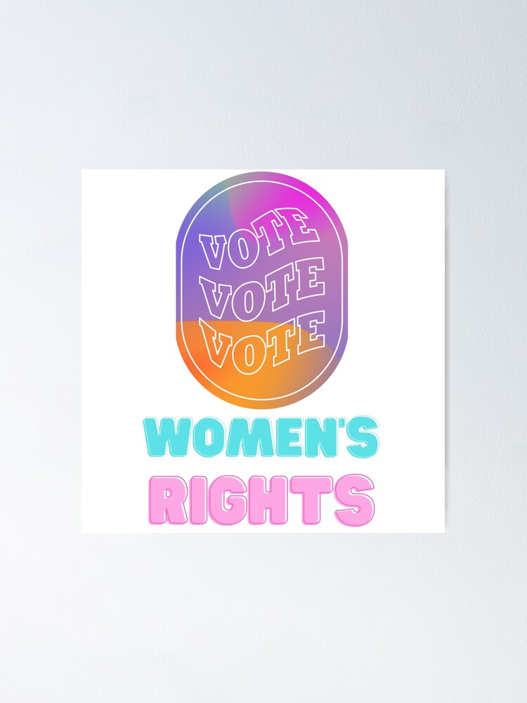"Vote for Womens Rights" Poster for Sale by NakedspoonMedia | Redbubble