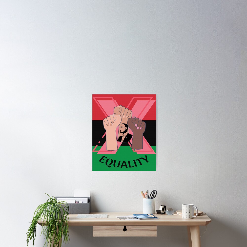 "Malcolm X Equality human Civil Rights Freedom Justice" Poster for Sale ...