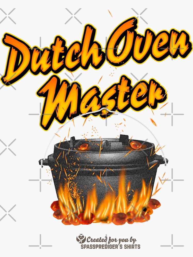 "Dutch Oven Master" Sticker by Spassprediger | Redbubble