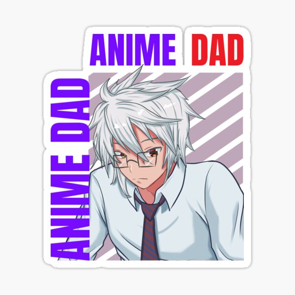 "2D Father | Anime Guy" Sticker by BBMarioni | Redbubble