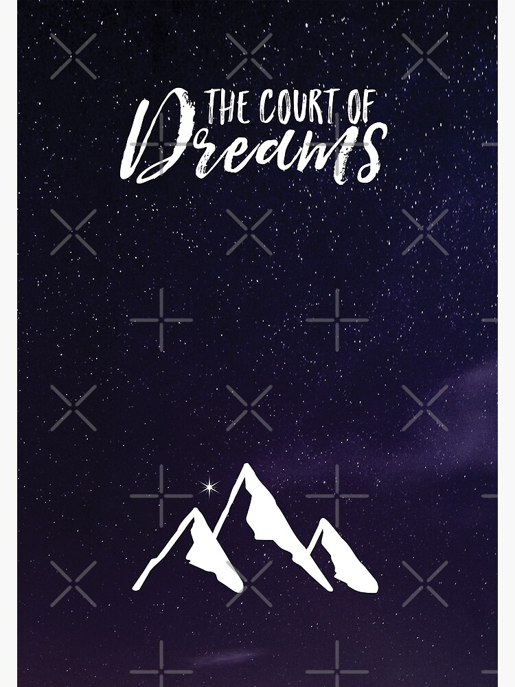 "The Court of Dreams - ACOMAF" Poster for Sale by yairalynn | Redbubble