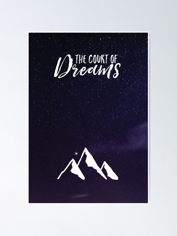 "The Court of Dreams - ACOMAF" Poster for Sale by yairalynn | Redbubble