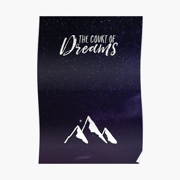 "The Court of Dreams - ACOMAF" Poster for Sale by yairalynn | Redbubble