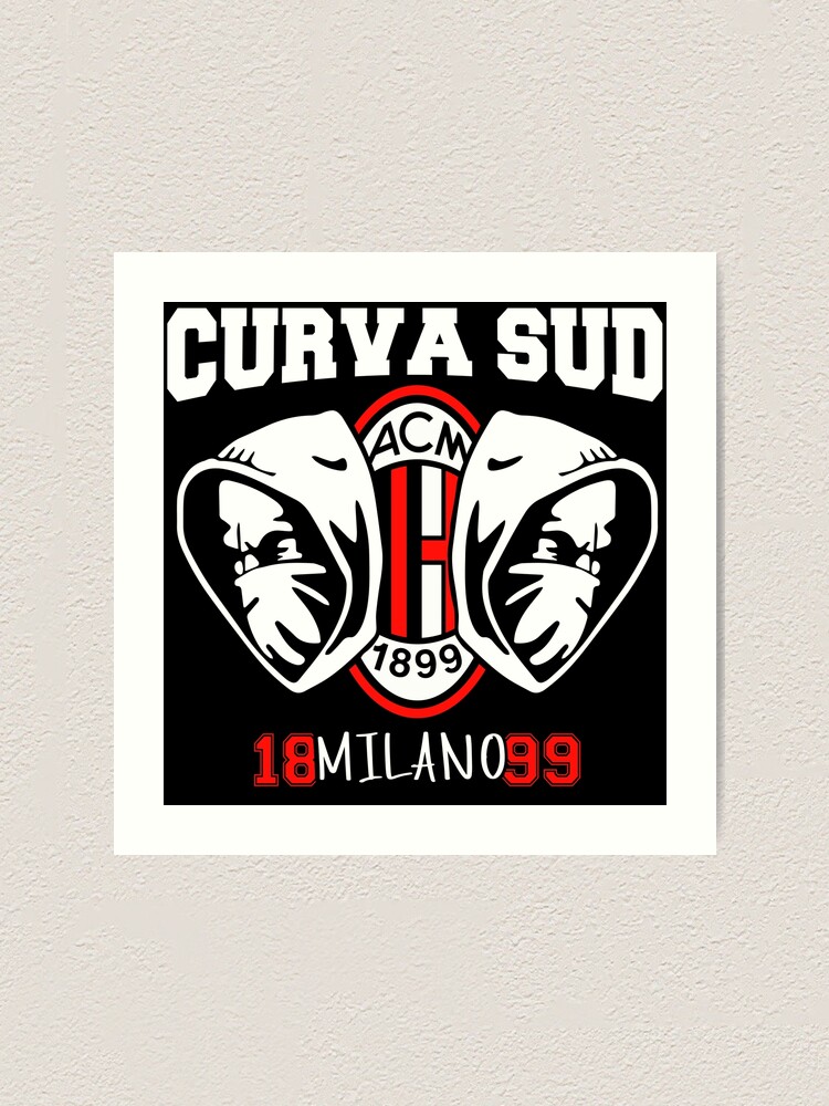 " Curva Sud Milano -Ultras-" Art Print by ULTRASart | Redbubble