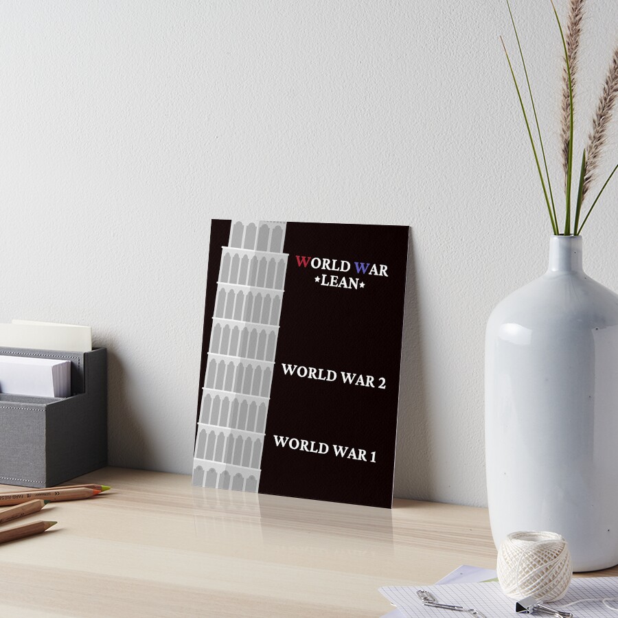 "World War Lean (Black)" Art Board Print by AkinKilic | Redbubble