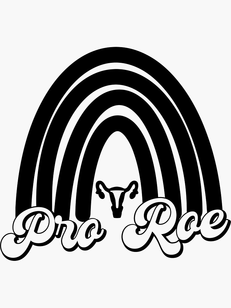 "Pro Roe" Sticker for Sale by LemonCreations | Redbubble