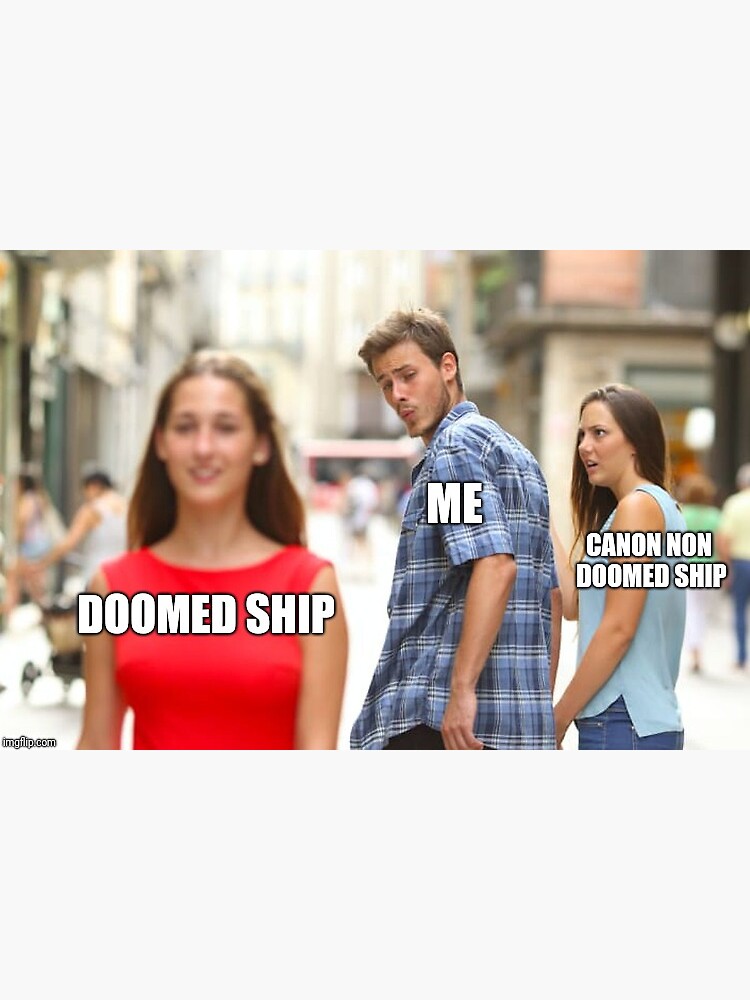 "me with doomed ship meme" Sticker by Fictionette25 | Redbubble