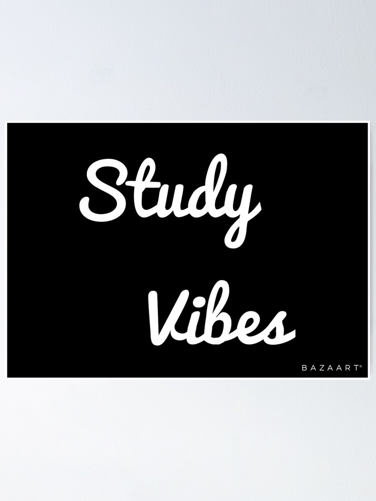 "Study Vibes logo - white text" Poster for Sale by Study-Vibes | Redbubble