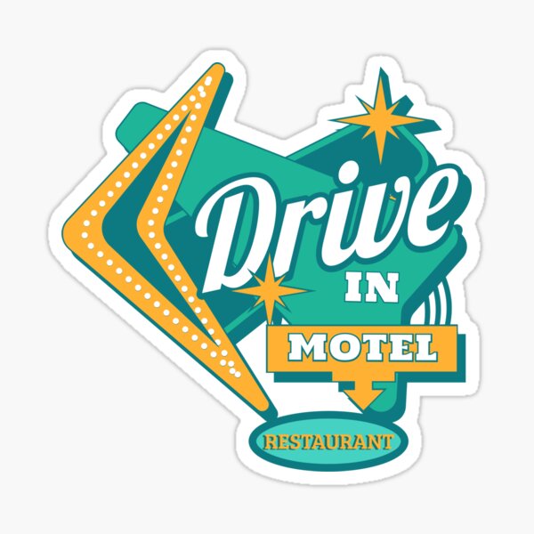"Drive In Motel" Sticker by FilmmakersPOV | Redbubble