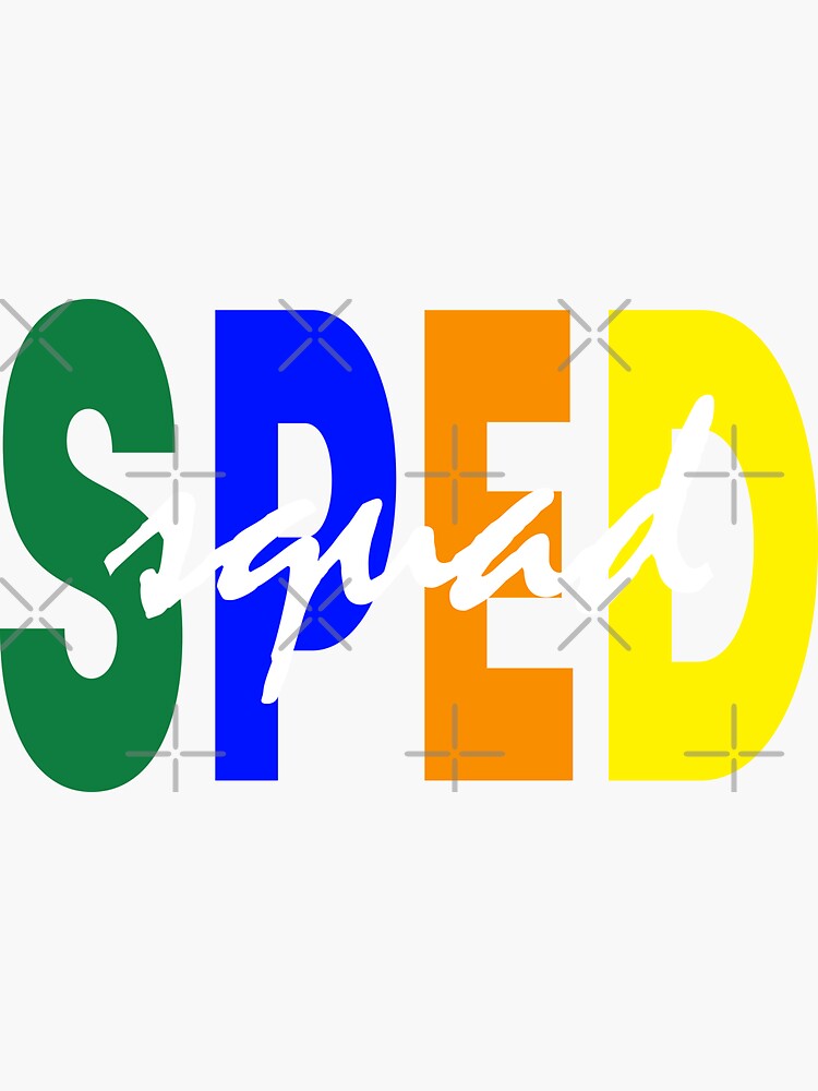 "SPED Squad" Sticker by Achrafr | Redbubble