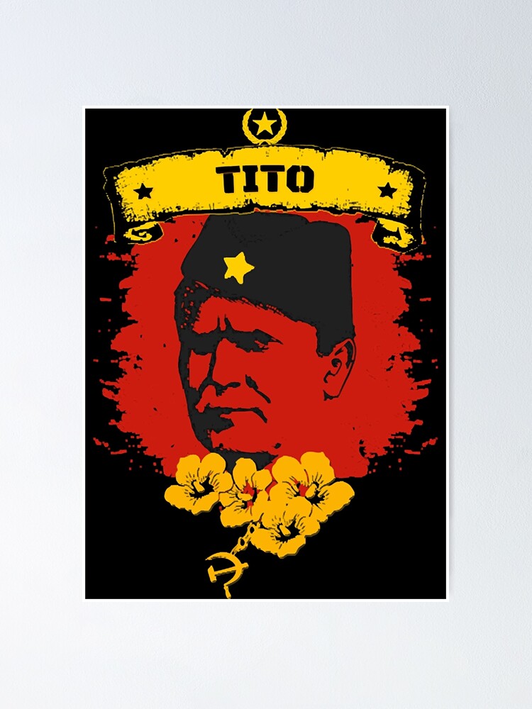 "Tito " Poster for Sale by EdwardWa175083 | Redbubble