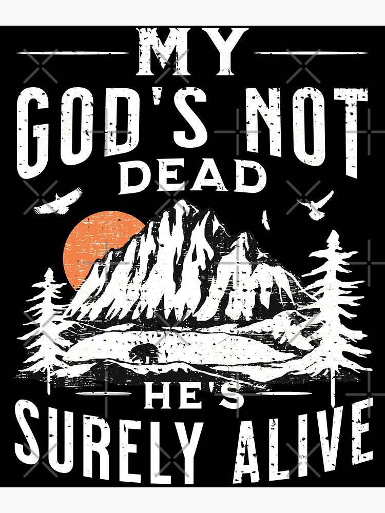"My God's Not Dead He's Surely Alive Christian Faith Retro Vintage ...