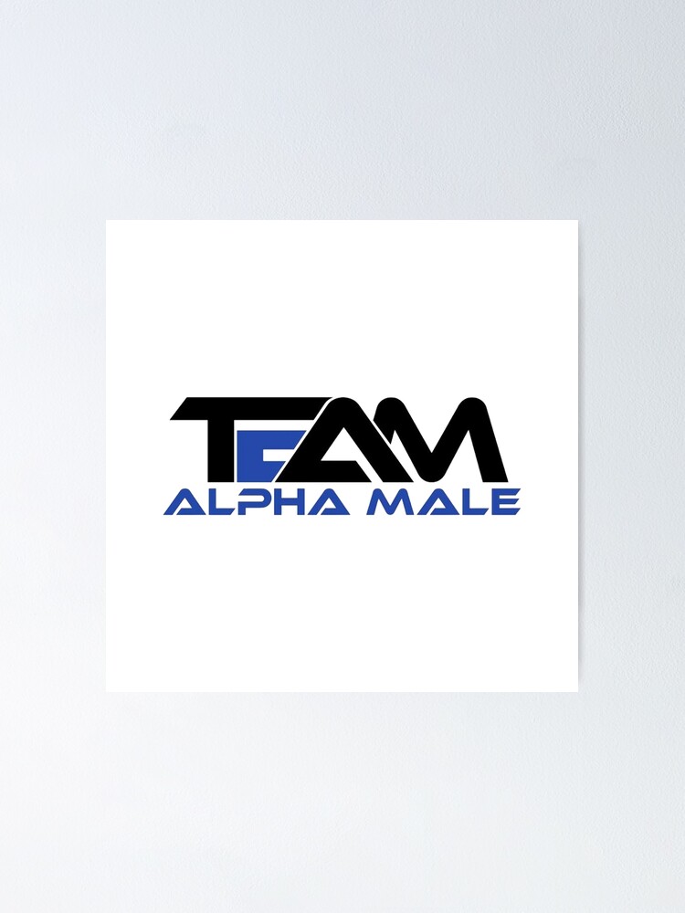 "Team Alpha Male MMA" Poster by MUGPARTY | Redbubble