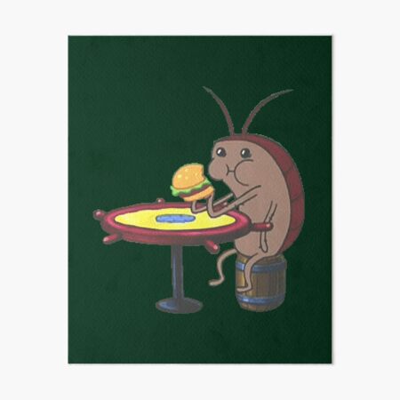 "Spongebob Cockroach Eating A Krabby Patty " Art Board Print by ...