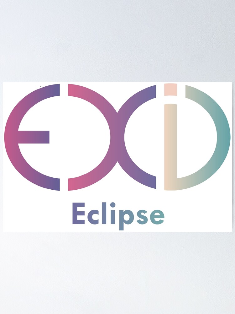"Exid eclipse" Poster by dexta | Redbubble