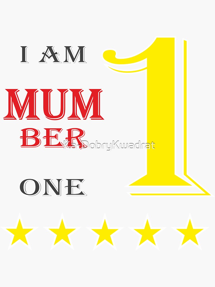 Pegatina «Soy el número uno, día de la madre, mami, mami, soy el número ...