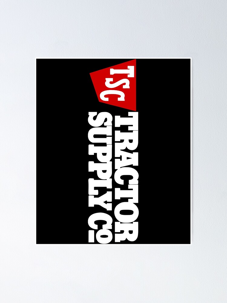 "Tractor Supply TSC Logo Merchandise " Poster for Sale by brijennienu ...