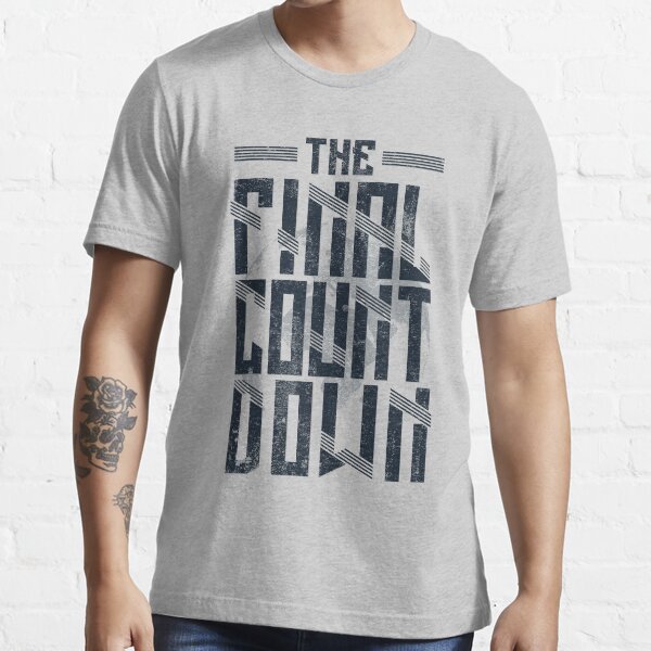 "The Final Countdown" T-shirt for Sale by windrose | Redbubble | music ...