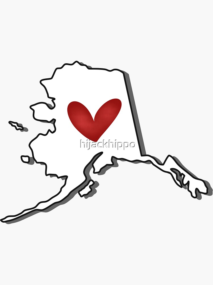 "I Love Alaska Map with Heart" Sticker by hijackhippo | Redbubble