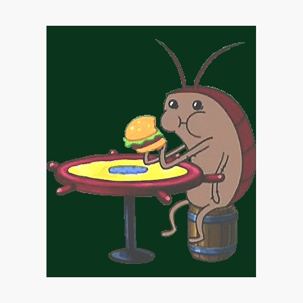 "Spongebob Cockroach Eating A Krabby Patty " Photographic Print for ...