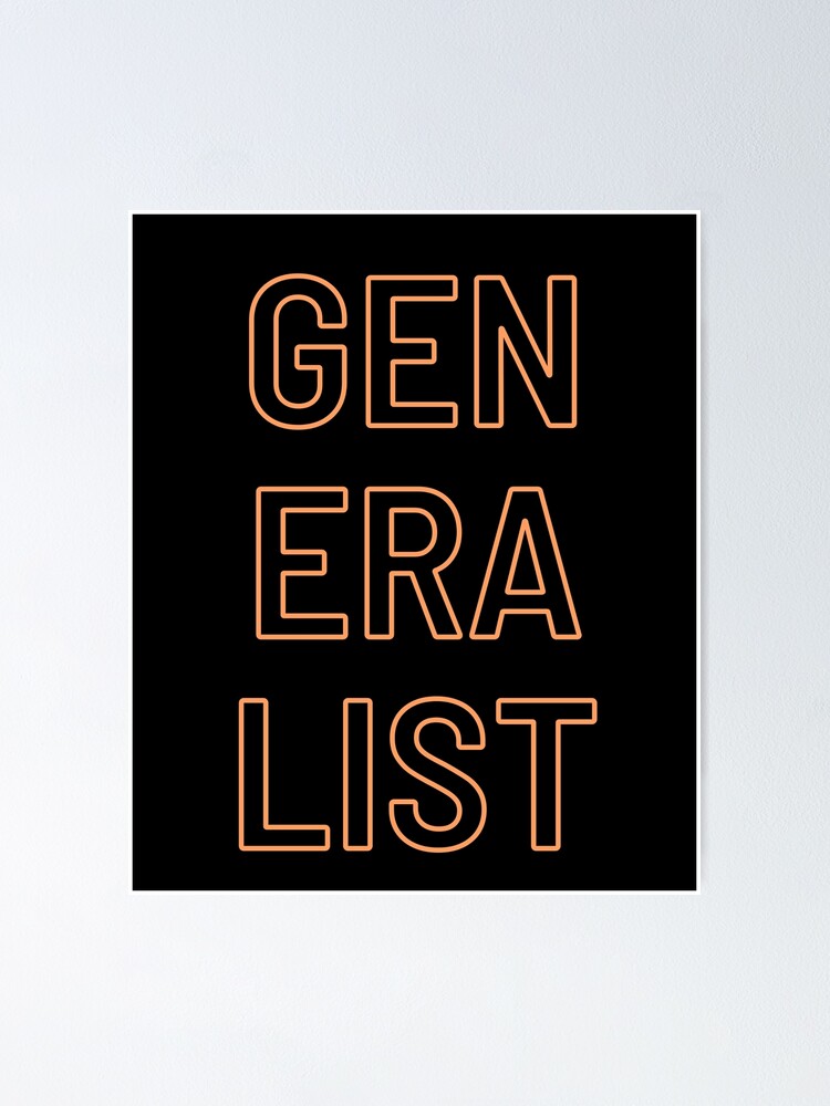 "Generalist, proud as a generalist in business, color orange ...