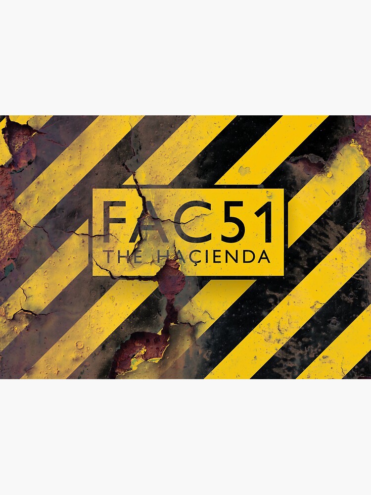 "Hacienda Manchester Club Fac51 Rusty Sign" Sticker for Sale by ...