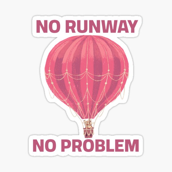 "No runway no problem Cat" Sticker by NileshPillai | Redbubble