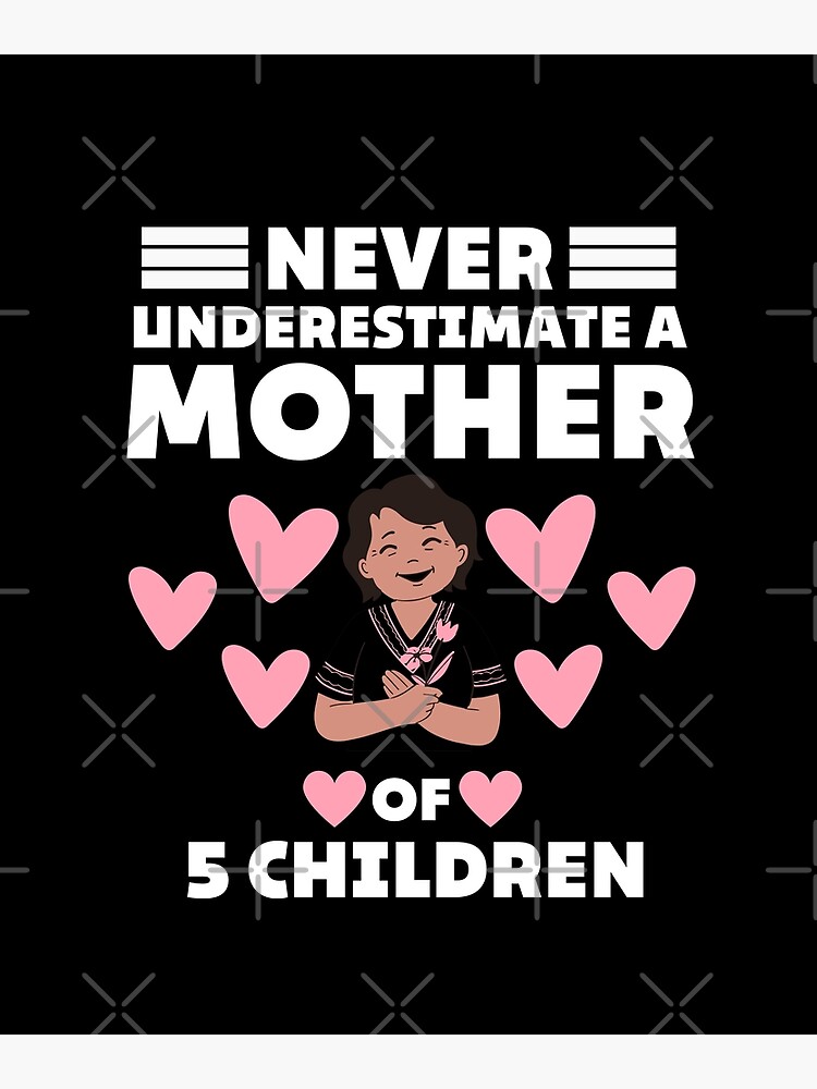 Lámina fotográfica «orgullosa de mi mamá, nunca subestimes a una madre ...