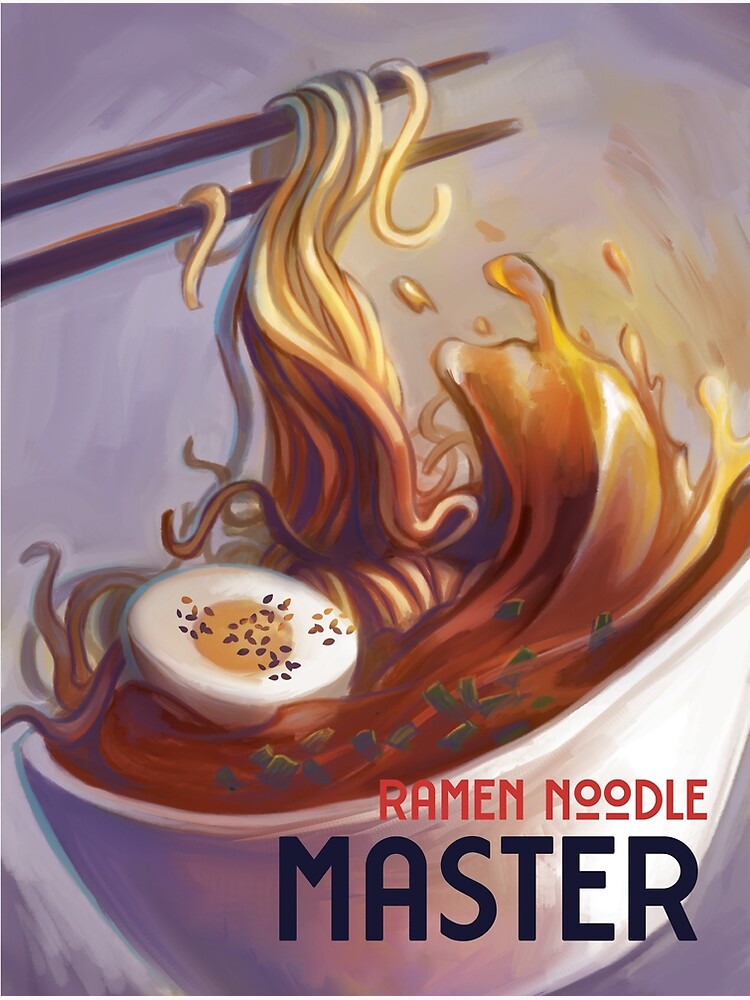 "Ramen Noodle Master" Poster for Sale by antoniarts | Redbubble