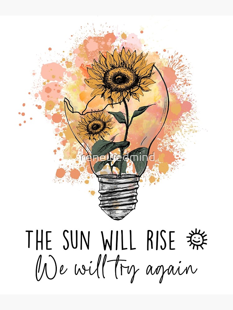 "The Sun Will Rise, We Will Try Again Retro Sunflower Lightbulb ...