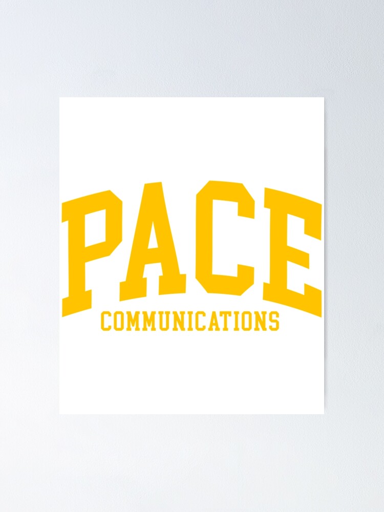 "pace communications - college font curved " Poster for Sale by ...