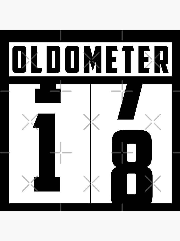 "Oldometer counter Number 18 birthday" Poster for Sale by HeavyStyle ...
