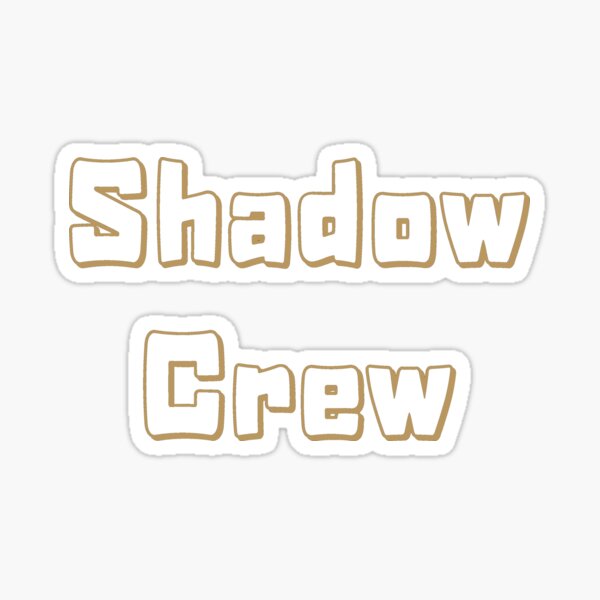 "Shadow Crew v2 - Gold Outline Text" Sticker by TheKnightWriter | Redbubble