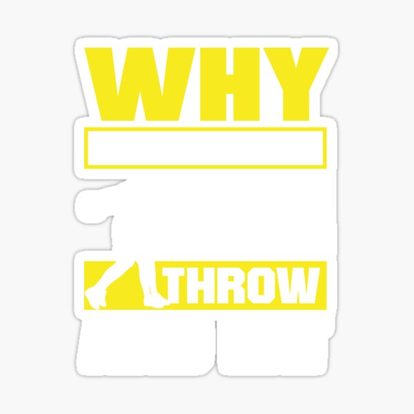 "Discus Throwing Discus Thrower Track and Field Why Run Funny" Sticker ...