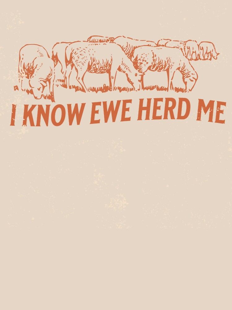 " i know ewe herd me,funny,puns,dad jokes,dad,daddy,for father,dad puns ...