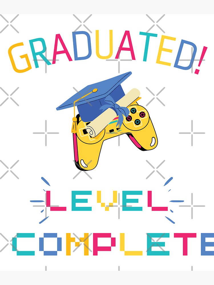 "Graduated! Level Complete - Graduation Gift - 2022 Senior ...