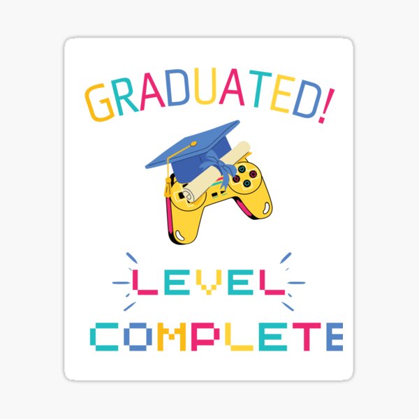 "Graduated! Level Complete - Graduation Gift - 2022 Senior ...