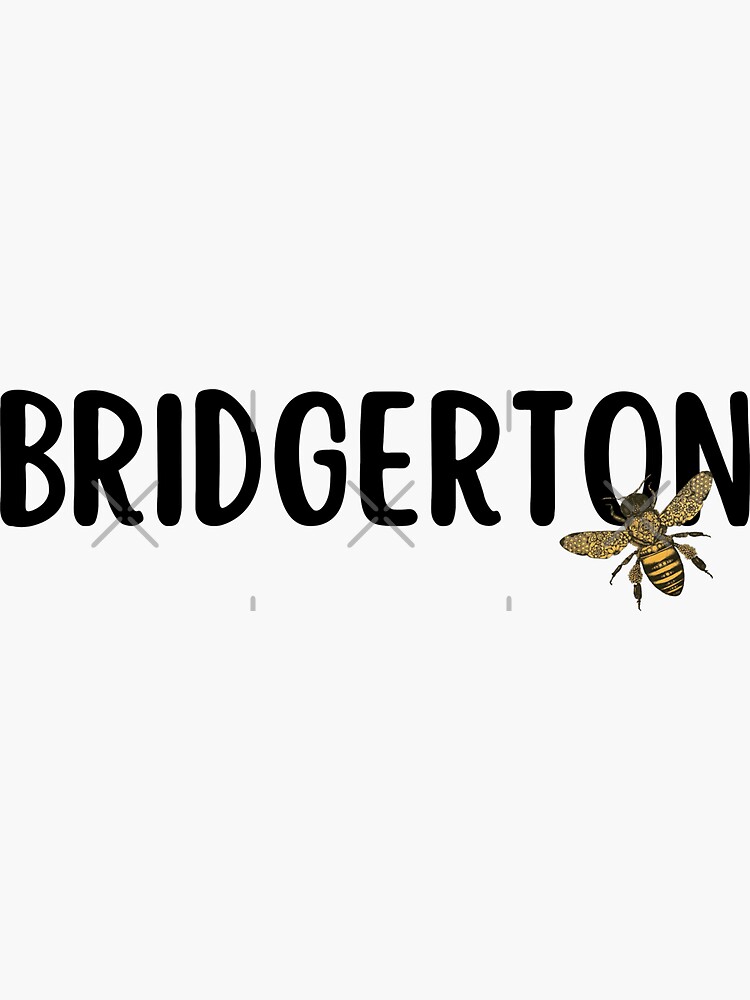 "Bridgerton Bee" Sticker for Sale by chrisevanswife | Redbubble
