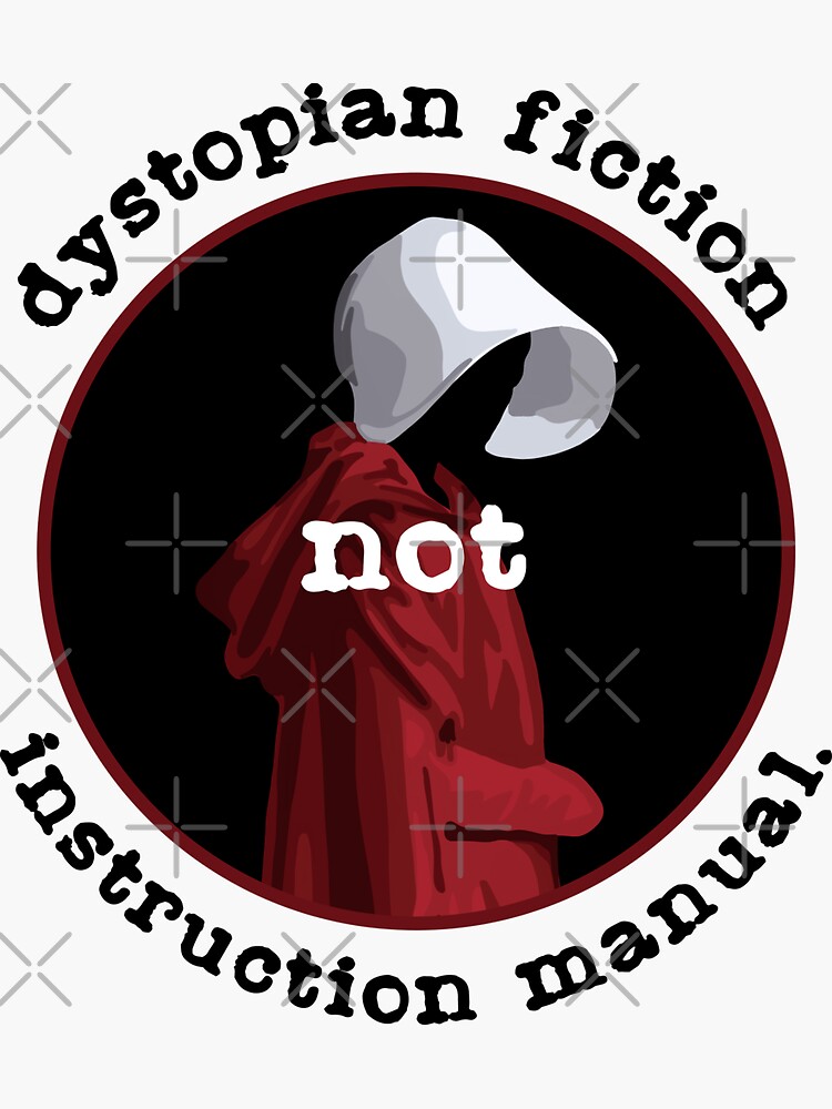 "Dystopian Fiction NOT Instruction Manual" Sticker for Sale by ...