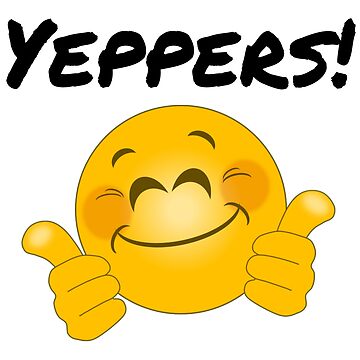 Yeppers Memes Yeppers