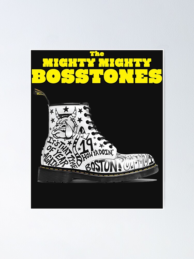 "Bosstones boots" Poster for Sale by JesseJo1 | Redbubble