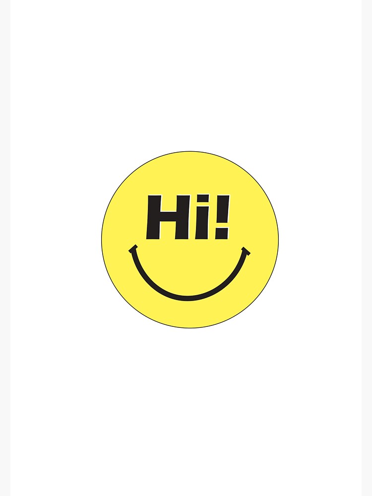 "a smiley face that say hi!" Sticker by waf2 | Redbubble