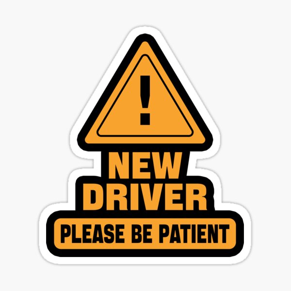 "New Driver Sticker Student Driver" Sticker for Sale by VBNART | Redbubble